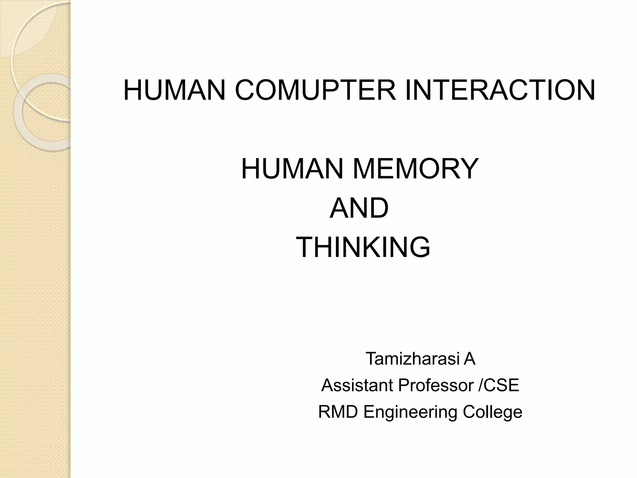 HCI Fundamentals - Part 2 : Human memory and thinking | PPT