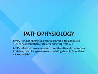 Study on HumanMetapneumo virus 2025 .pptx