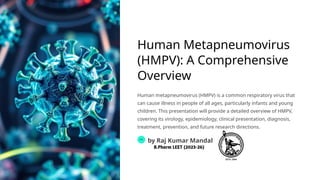 Human Metapneumovirus (HMPV) A Comprehensive Overview on Slideshare by ...