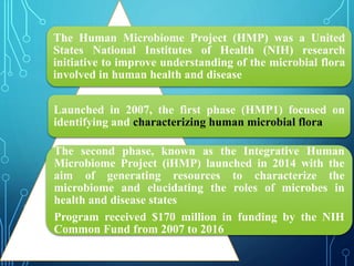 human microbiome project new.pptx | Biological Sciences | Science