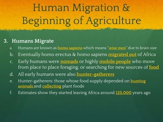 Human migration & beginning of agriculture | PPTX