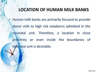 Human milk banking presentation | PPTX