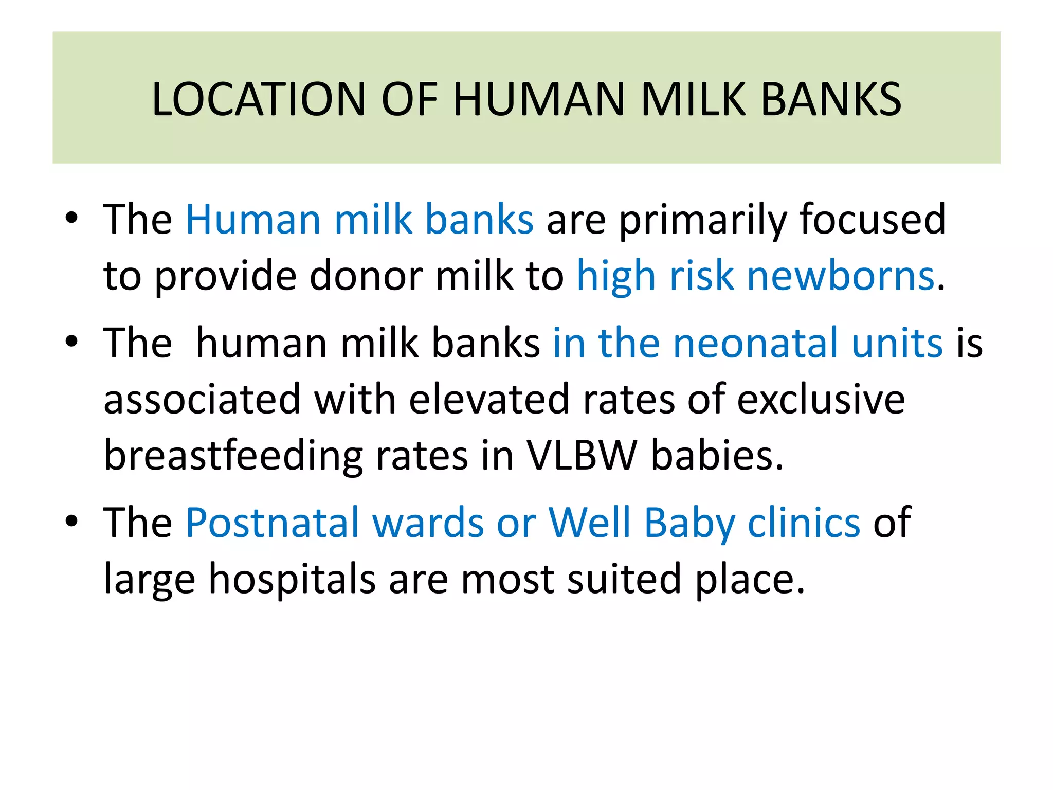 Human milk storage & banking | PPTX