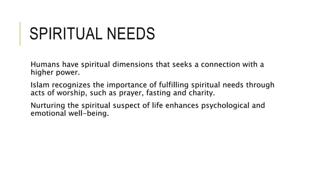 Humans needs According to islamic psychology | PPTX