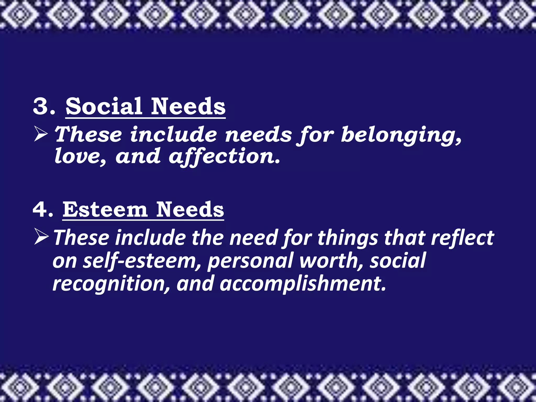 Human Needs and Motivation | PPT