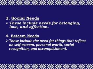 Human Needs and Motivation | PPTX