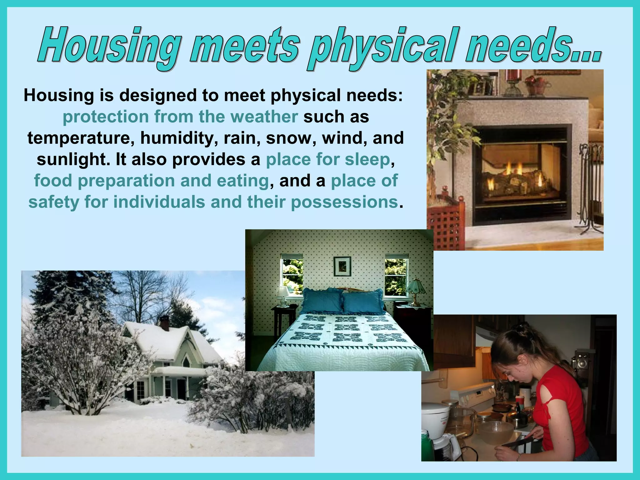 Human Needs in Housing | PPT