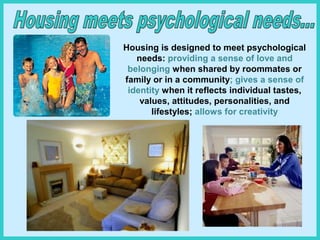 Human Needs in Housing | PPT