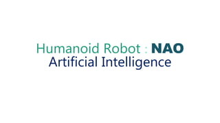 Humanoid robot | PPTX