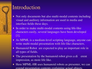 Humanoid Robot Presentation Through Multimodal | PPT