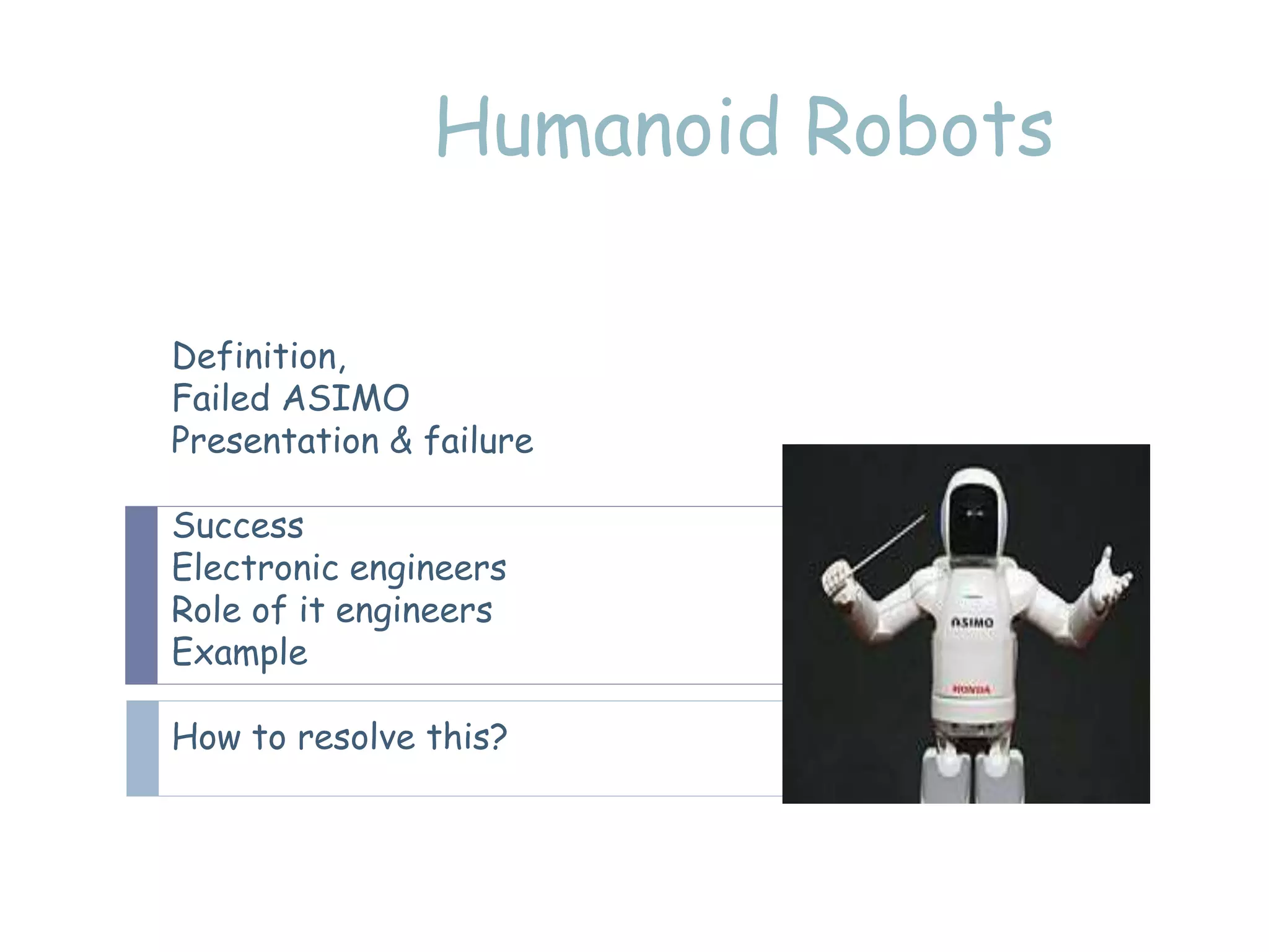 Intelligence of Humanoid robots | PPTX | Robotics | Technology & Computing