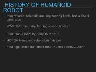 Humanoid Robots || PPT || for electronic and electrical engineering | PPT