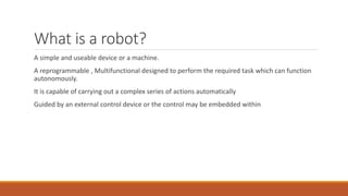 Humanoid robots and future of robots | PPTX