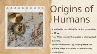 Human Origins in Africa (world History).pptx