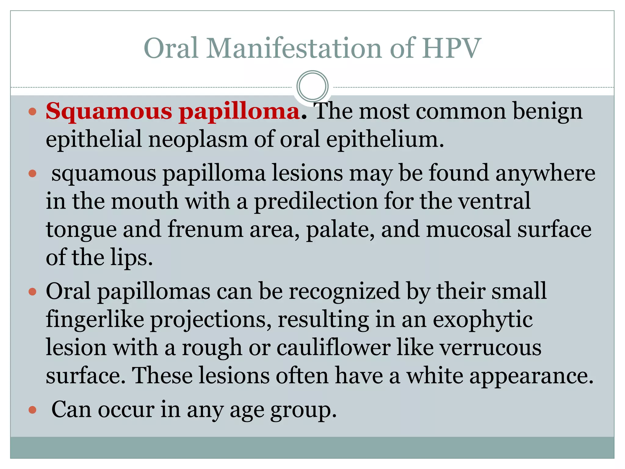 Human papillomavirus in the oral cavity of children | PPTX