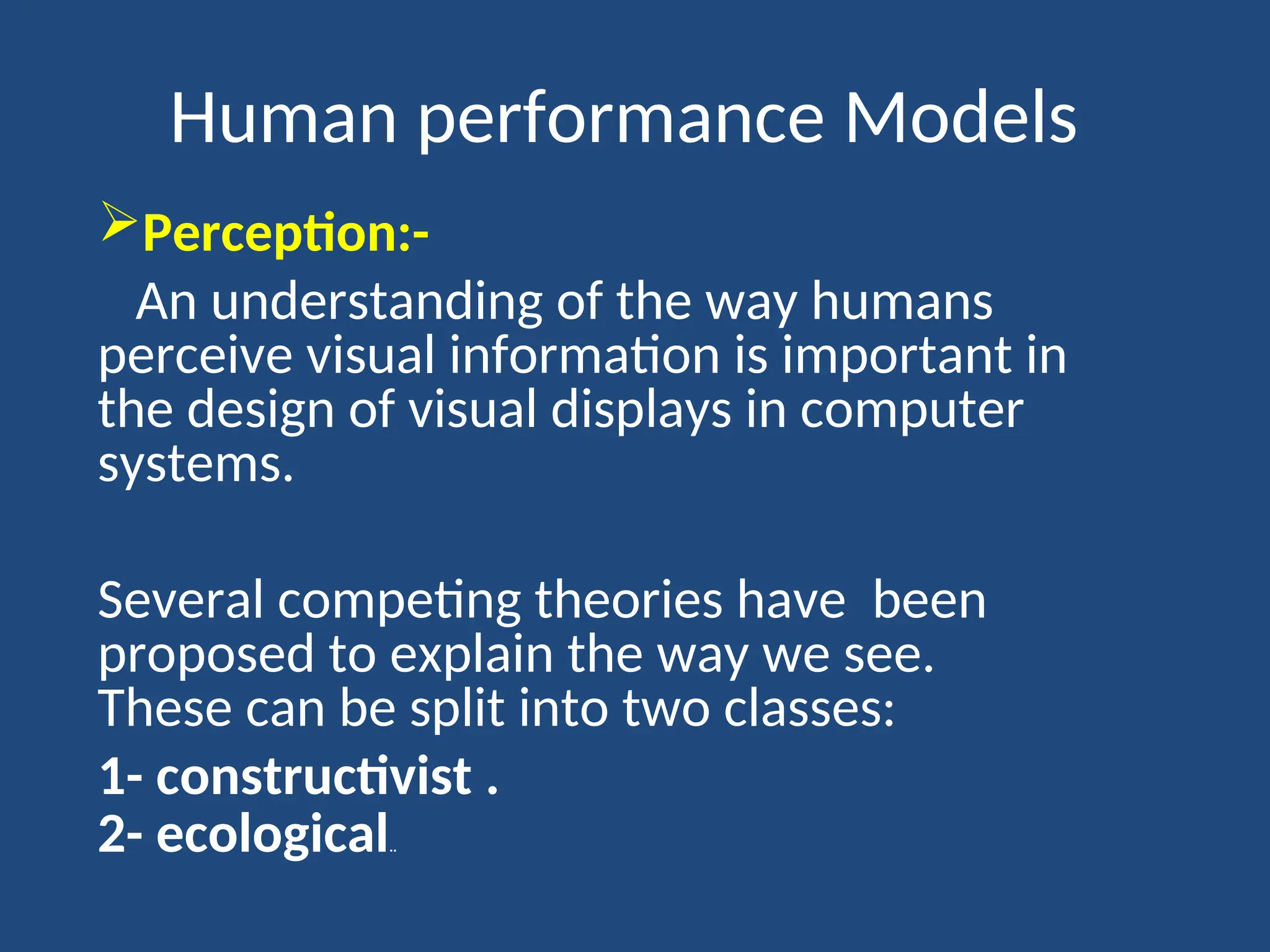Human performance Models and (lect2).ppt