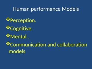 Human performance Models and (lect2).ppt
