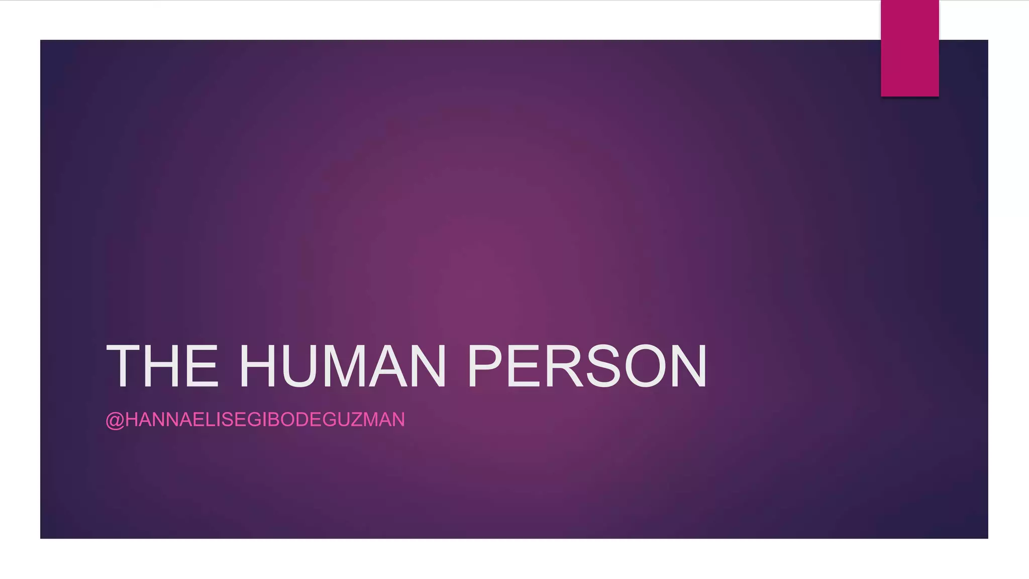 Human Person | PPT