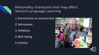 Human personality and second language acquisition | PPT