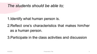 human person ppt.pptx