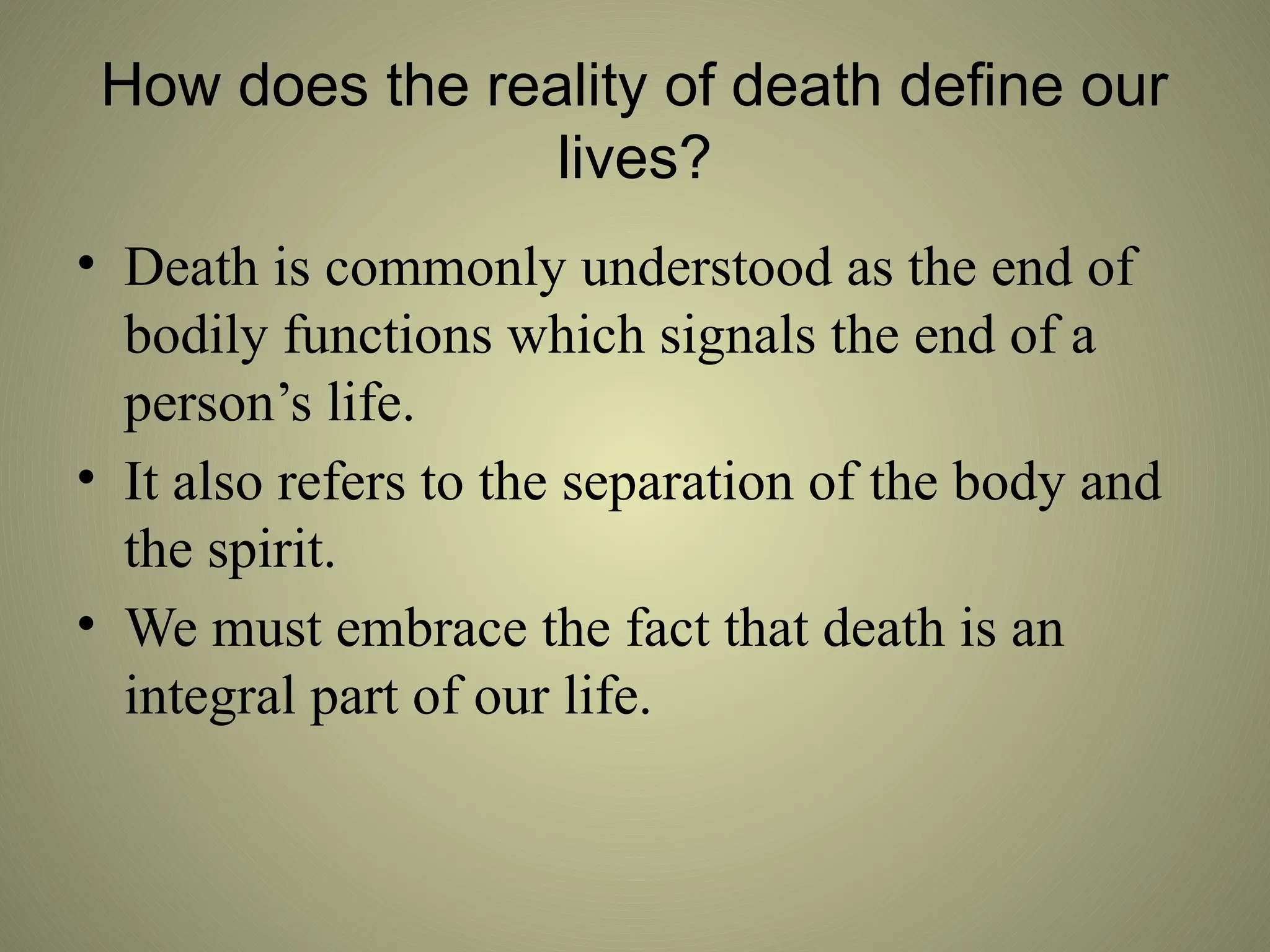 Human Persons as Oriented Towards Their Impending Death.pptx