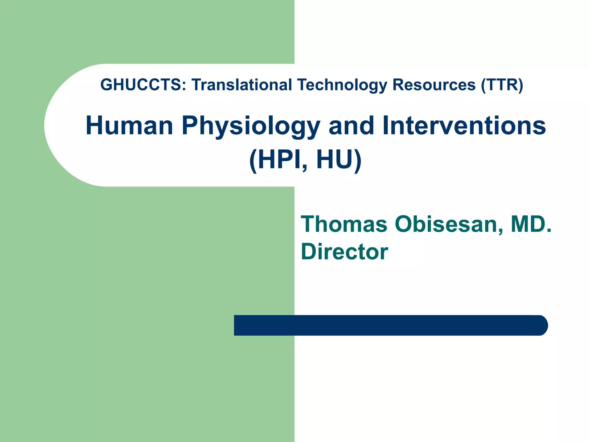 Human Physiology and Interventions | PPT