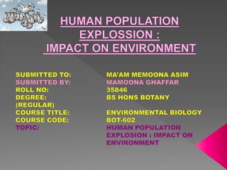 Human population explosion | Causes, Effects & solutions || by Mamoona ...