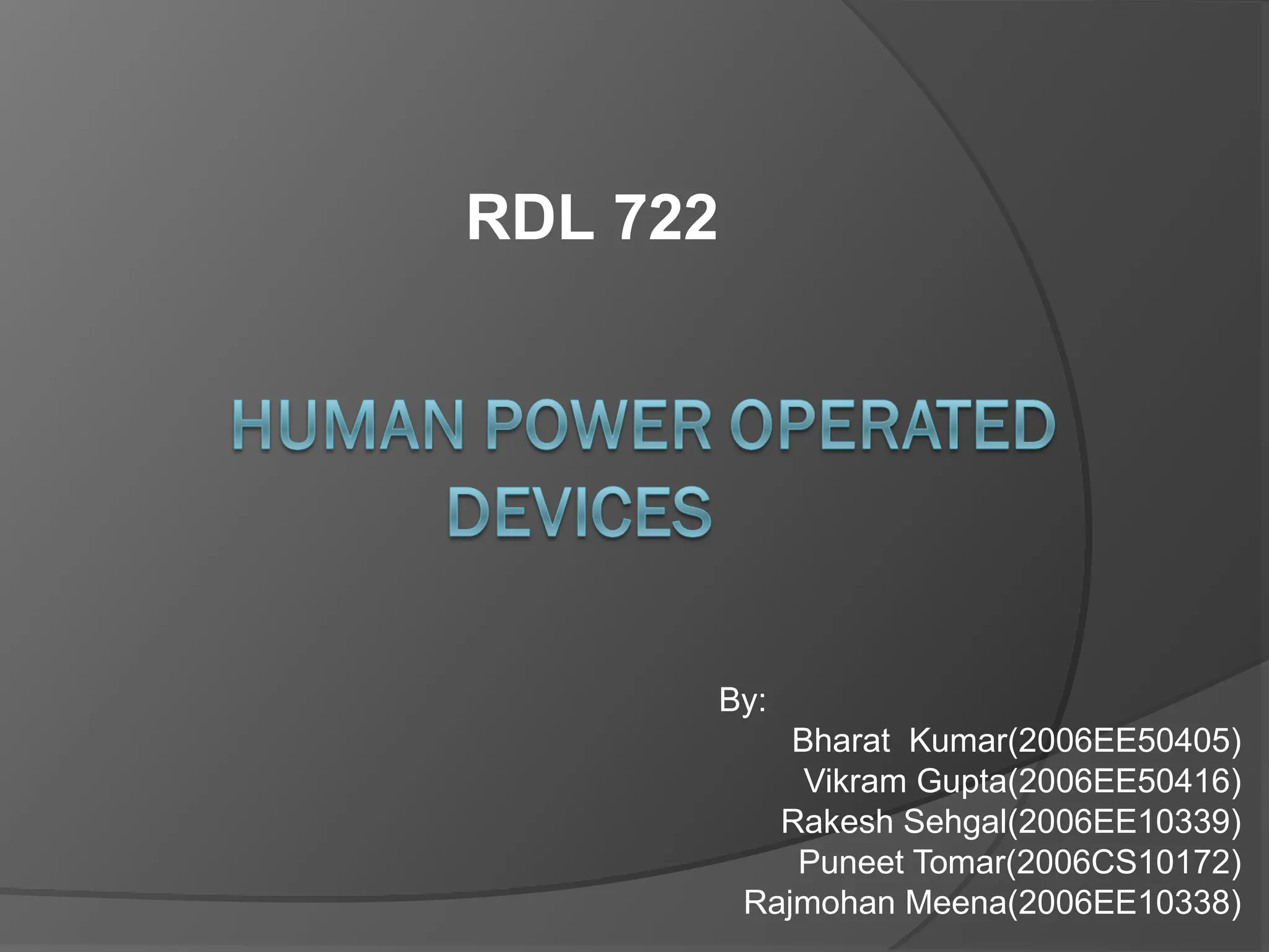 Human Power operated device presentation.ppt