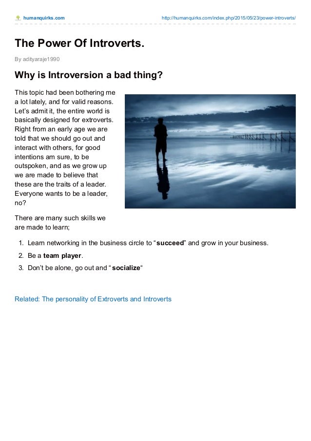 The power of introverts. The power of introverts.