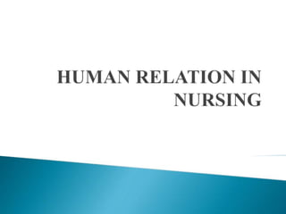 humanrelation-pptx.pptx