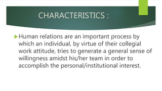 Human relations meaning, factors affecting | PPTX
