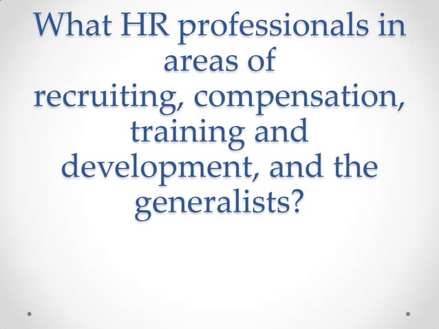 Human Resource: The Alignment, Roles and Values with Strategic Planning ...