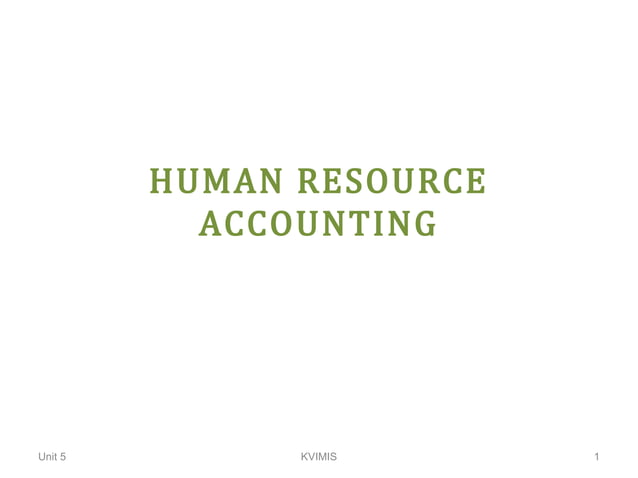 Human resource accounting | PPT | Human Resources | Business