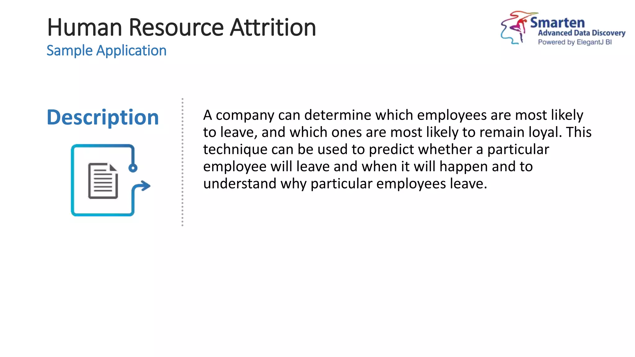 Human Resource Attrition Augmented Analytics Use Case - Smarten | PPTX