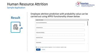 Human Resource Attrition Augmented Analytics Use Case - Smarten | PPTX