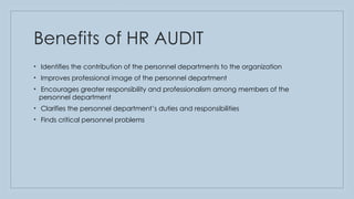 human RESOURCE AUDIT need, objectives ppt | PPTX