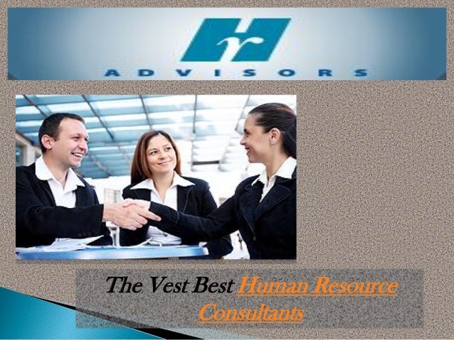 Human resource consultants Human resource consultants