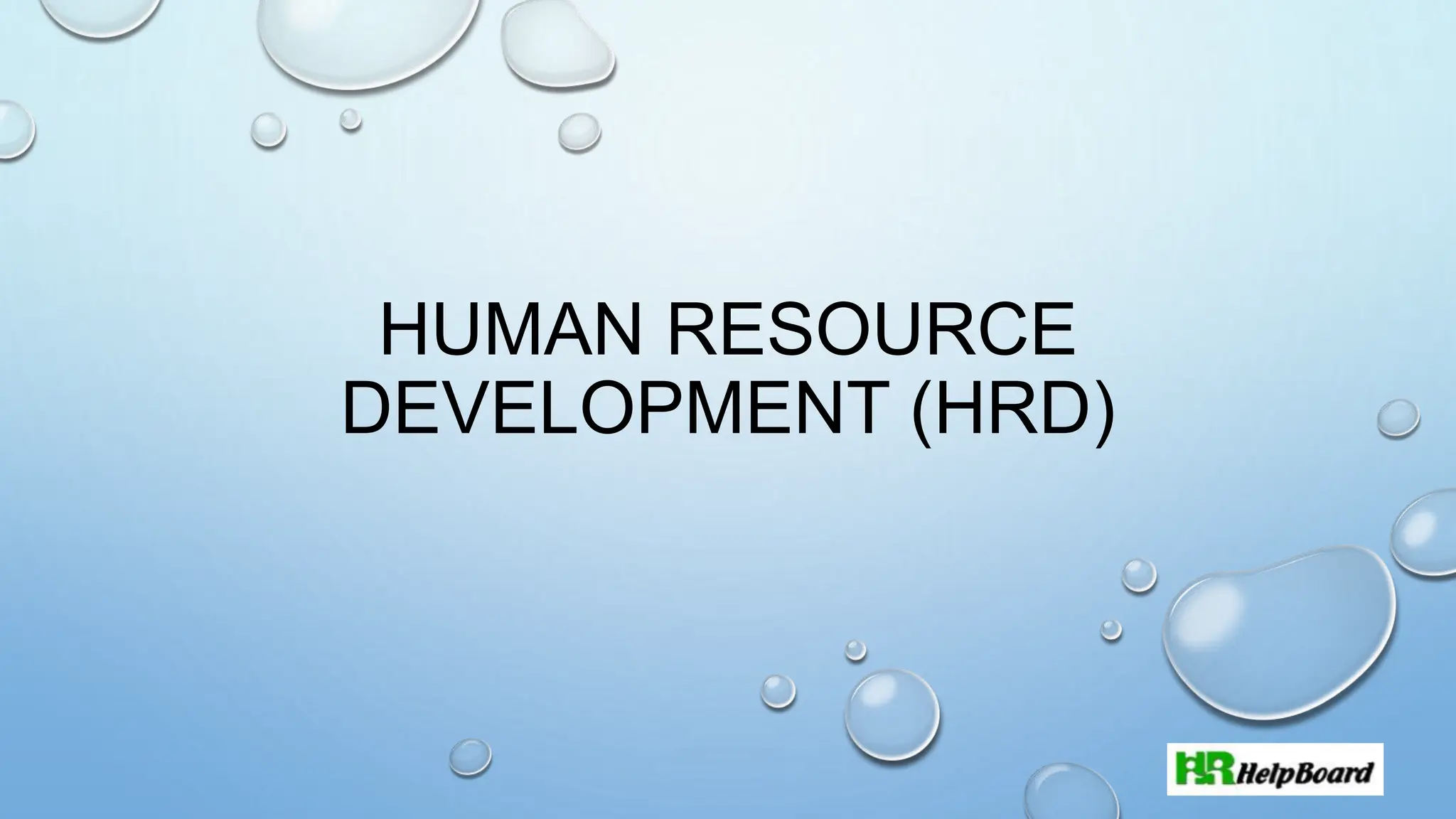 Human Resource Development, HRD Meaning, HRD | PPTX