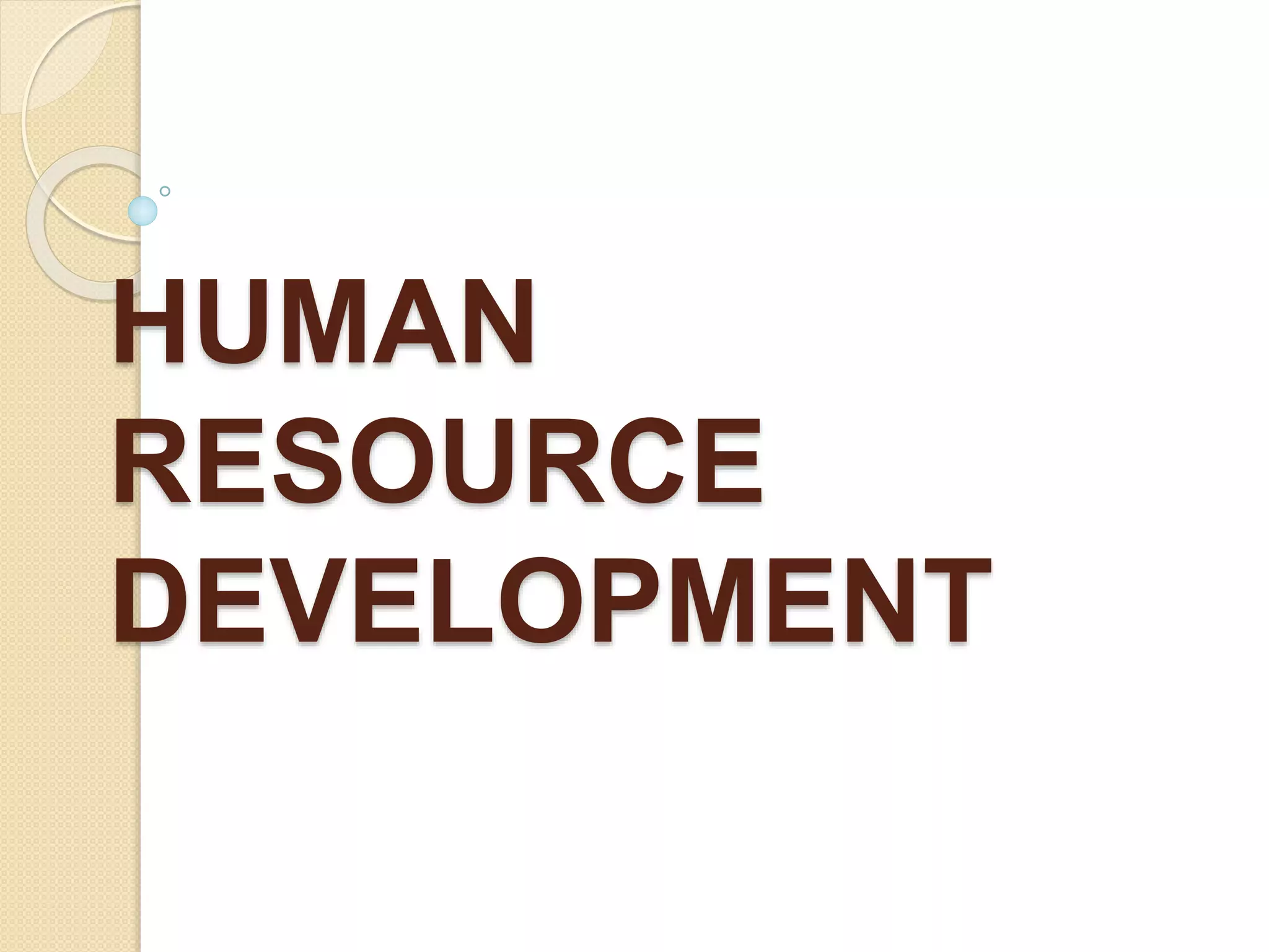 Human resource development | PPTX | Human Resources | Business