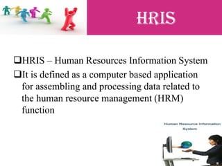 Human resource information system | PPT
