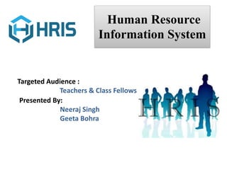 Human resource information system||ppt presentation||project file || | PPTX