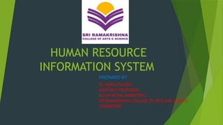 THE HUMAN RESOURCE INFORMATION SYSTEM -HRIS | PPTX