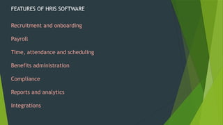 THE HUMAN RESOURCE INFORMATION SYSTEM -HRIS | PPTX
