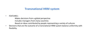 Human resource issues in trans cultural organisation | PPTX