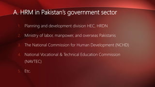 Human resource management in Pakistan | PPTX