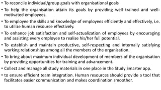 HUMAN RESOURCE MANAGEMENT ,DEFINITION, CONCEPTS ,AIM & OBJECTIVES,SCOPE ...