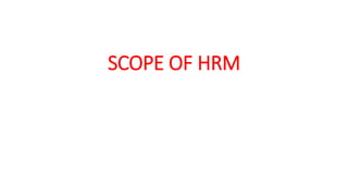 HUMAN RESOURCE MANAGEMENT ,DEFINITION, CONCEPTS ,AIM & OBJECTIVES,SCOPE ...