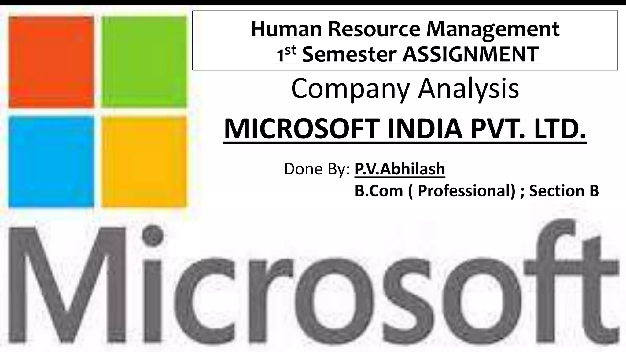Human Resource Management - MICROSOFT INDIA PVT. LTD. | PPTX