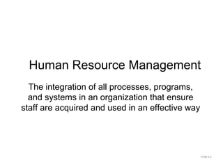Elective 2 -4 Human Resource Management 1 | PPT