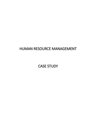 Human resource management case study | PDF